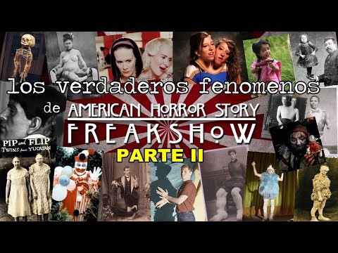 los verdaderos freaks de american horror story PARTE 2 (imagenes reales)