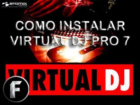 |Tutorial de como instalar Virtual DJ Pro7 +crack|