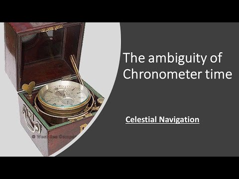 The ambiguity of chronometer time_obtaining the GMT from the chronometer time
