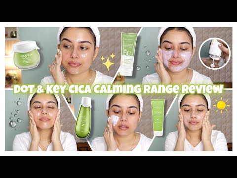 Dot & Key Cica Calming Range Review | Face Wash + Toner + Night Gel + Sunscreen | Arpita Ghoshal