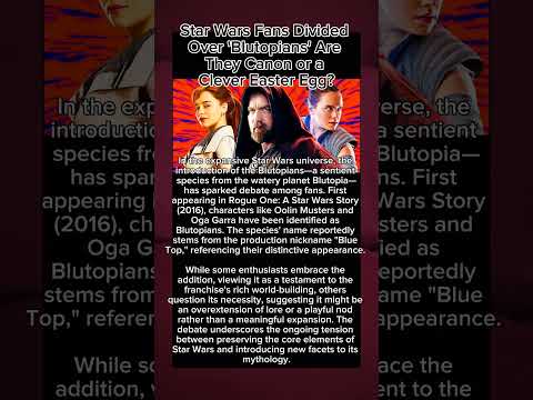 Star Wars Fans Divided Over 'Blutopians', Canon or Clever Easter Egg?