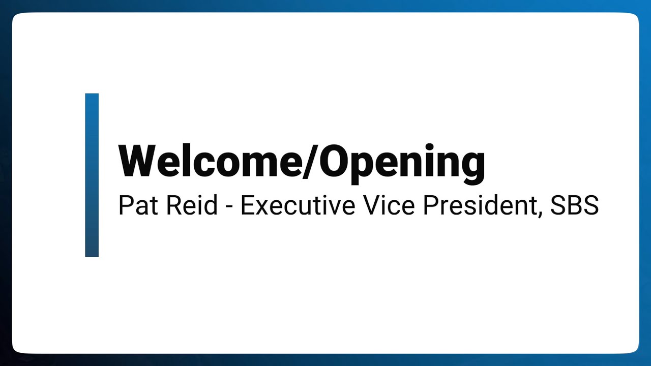 Welcome / Opening - Executive Vice President, SBS | PUG 2024