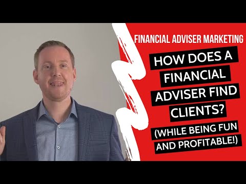 Financial Advisor Prospecting & Lead Generation Tips: How Does A Financial Advisor Find Clients