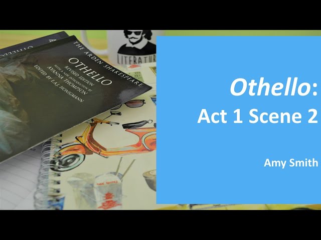 Exploring Racism and Identity in Othello: Act 1 Scene 2 Analysis ...