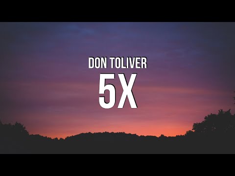 Don Toliver - 5X (Lyrics)