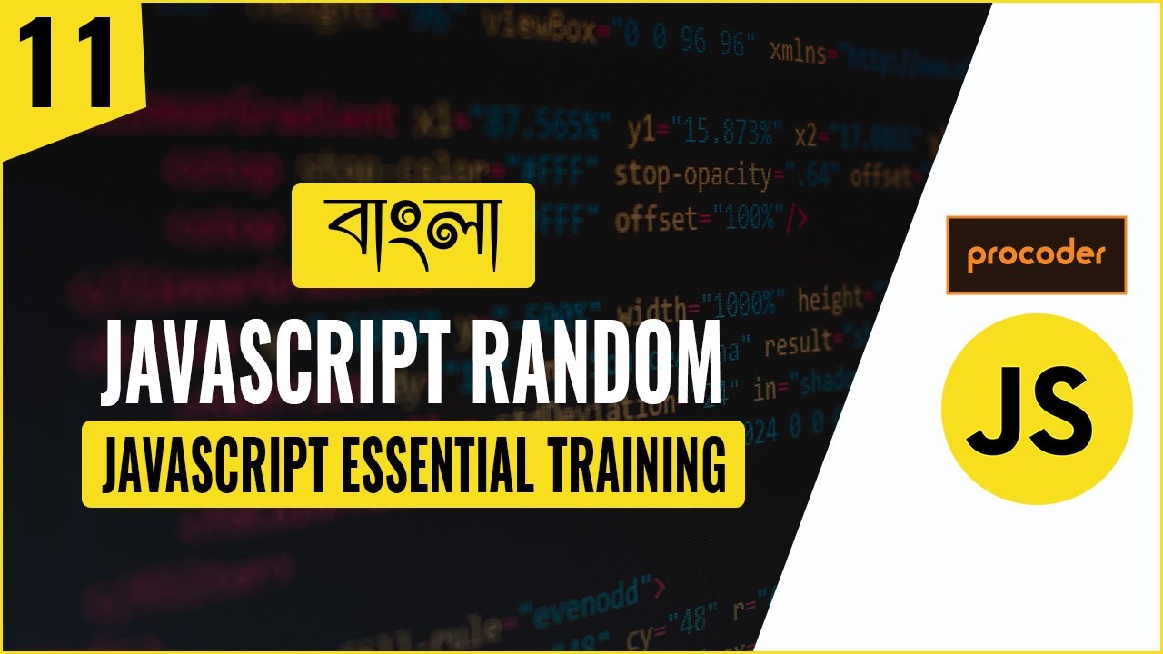 JavaScript Tutorial for Beginners in Bangla | JavaScript Math (Random)| Part 11
