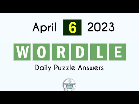Wordle April 6 2023 Today Answer