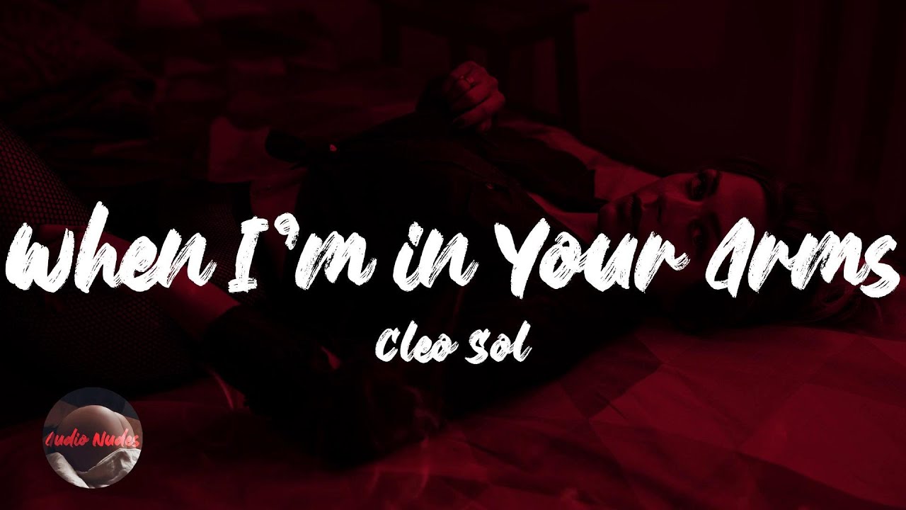When Im In Your Arms Bass Tab - Cleo Sol