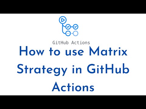 Matrix Strategy in GitHub Actions | Single-Dimension and Multi-Dimension Matrix in GitHub Actions
