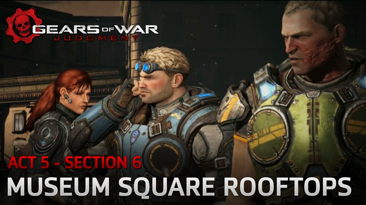 Gears of War: Judgment - Downtown Halvo Bay - Section 6: Museum Square Rooftops