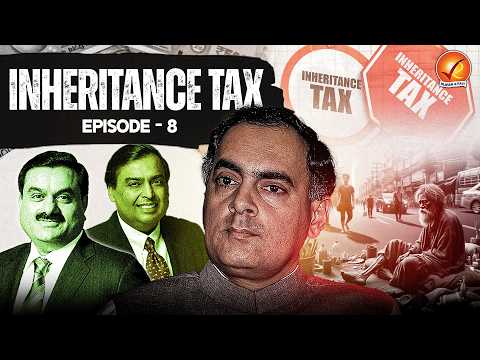 What is Inheritance Tax? History, Debate and Issues | Perspective by Vajiram and Ravi