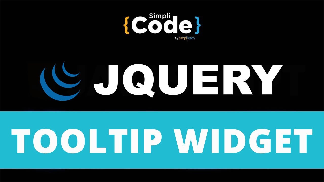 Tooltip Widget In jQuery | How To Create Tooltip Using jQuery | jQuery Tutorial | SimpliCode