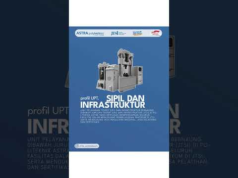 Profil Unit Pelayanan Teknis Sipil dan Infrastruktur yang bernaung dibawah JTSI Politeknik Astra