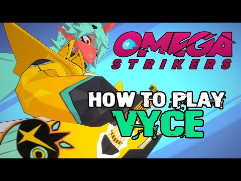 Steam Community :: Video :: How to play the new striker Vyce in Omega ...