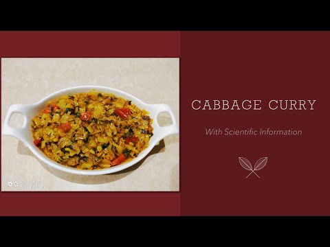 Cabbage Curry | Rich In Sulforaphane | Kills Leukemia Cancer Cells | Scientific Information