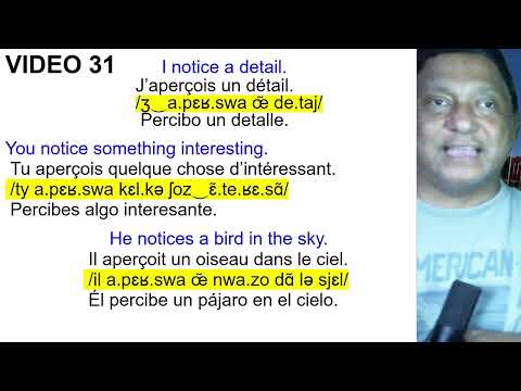 32 SPOKEN FRENCH HOW USE TO NOTICE, TO PERCEIVE, TO CONCIEVE, IN FRENCH