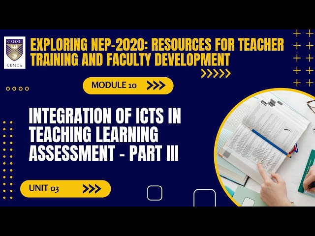 Harnessing ICT Tools for Effective Teaching and Learning Assessment ...