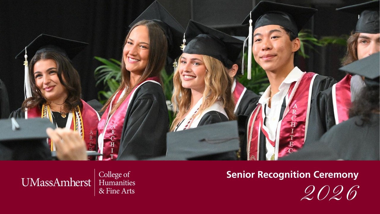 College of Humanities and Fine Arts | 2026 Senior Recognition Ceremony