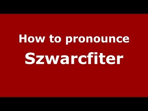 How to pronounce Szwarcfiter (Brazilian Portuguese/Brazil) - PronounceNames.com