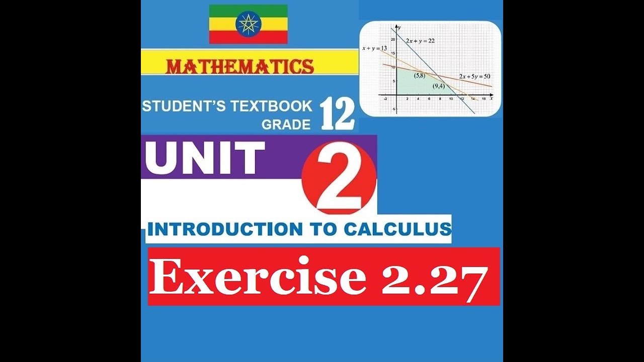 Mathematics Grade 12 Unit 2 Exercise 2.27(definite Integral)