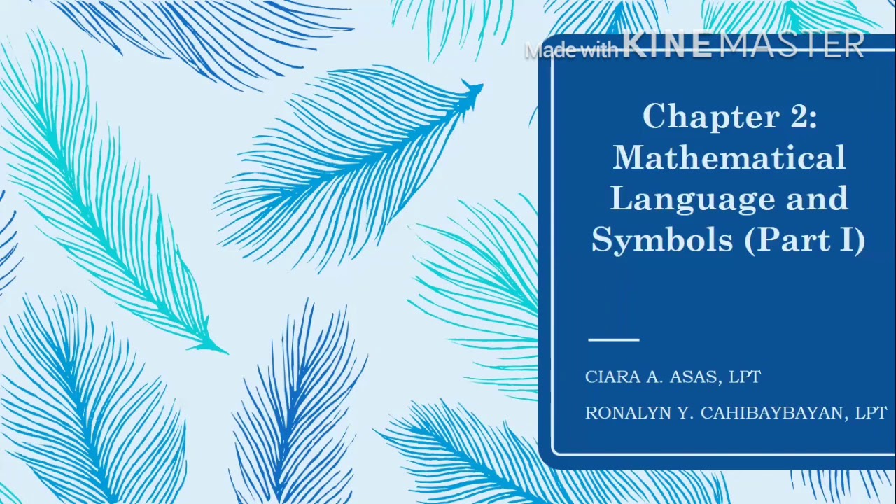 MMW - Chapter 2: Mathematical Languange and Symbols