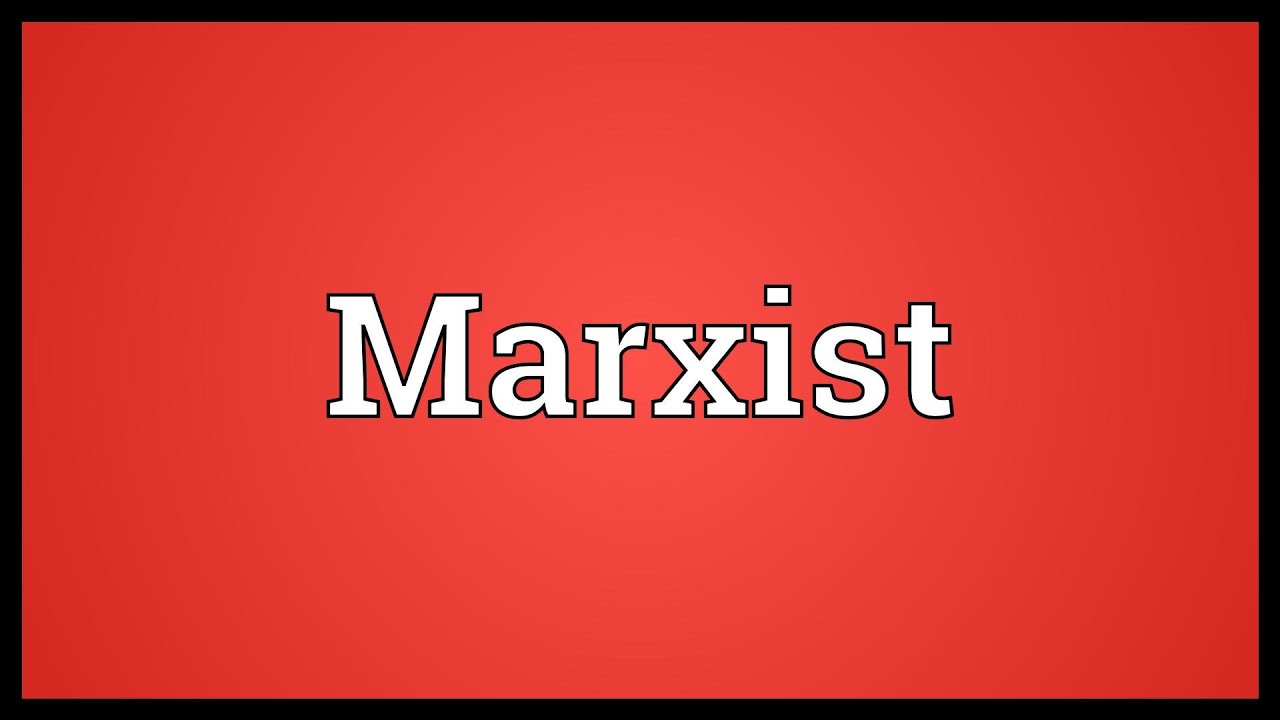 Marxist Meaning
