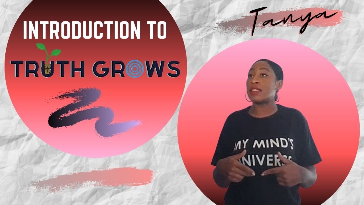 Introduction to 'Truth GROWS 🌱'