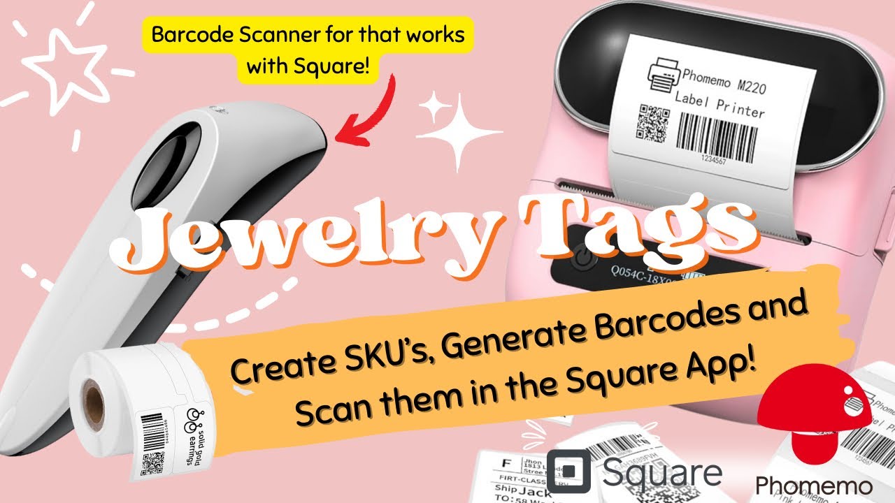 How to create SKU’s, Generate Barcodes and Scan them to your Square app!