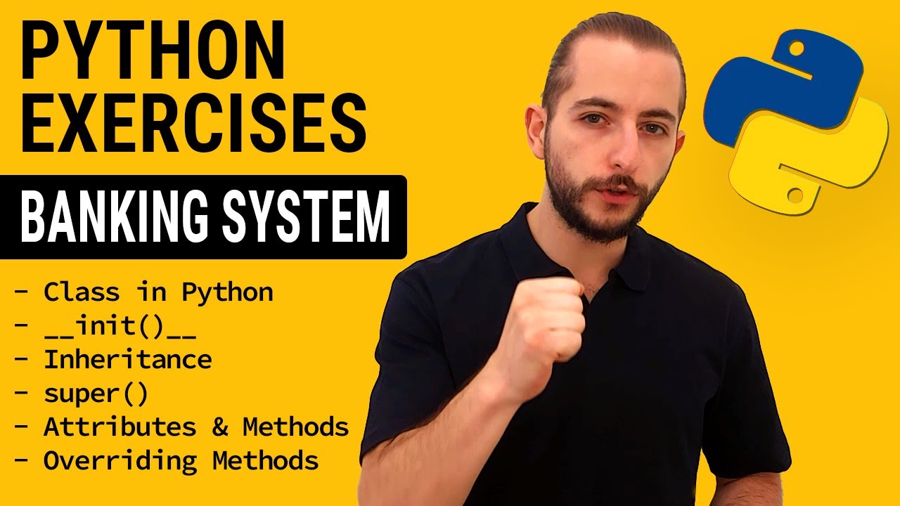 OOP Python Exercise | Full Banking System in Python | Beginner Level | With Challenges Application