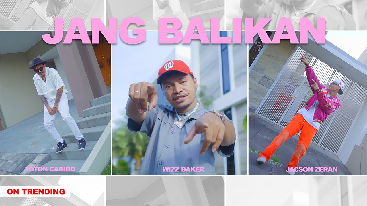 Jang Balikan by Wizz Baker from Indonesia | Popnable