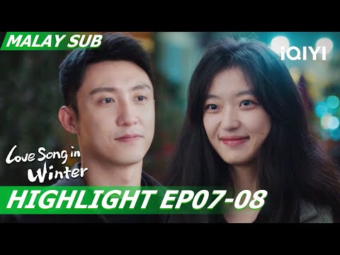 🤭Jiang Chengyi berpura-pura bertemu Lu Yan | Love Song in Winter 冬至 EP7-8 | iQIYI Malaysia
