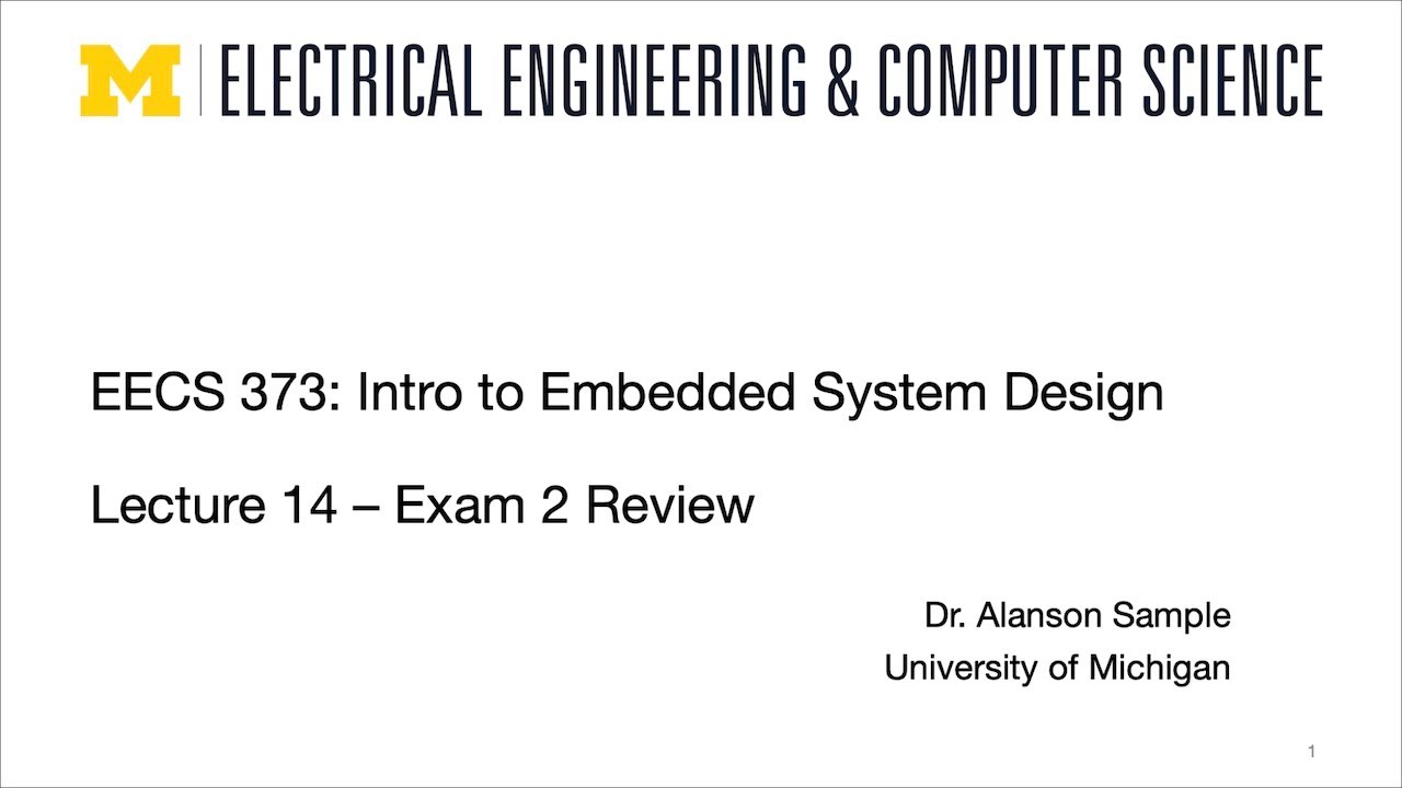 EECS 373 - Fall 2023 - Lecture 14: 