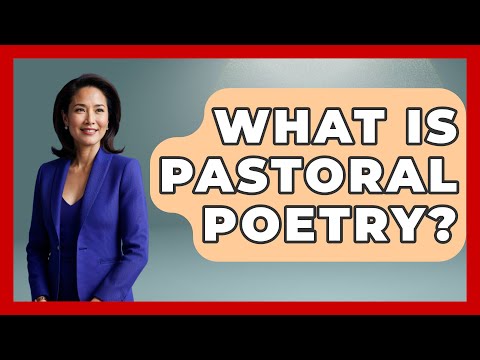 What Is Pastoral Poetry? - Tales And Texts