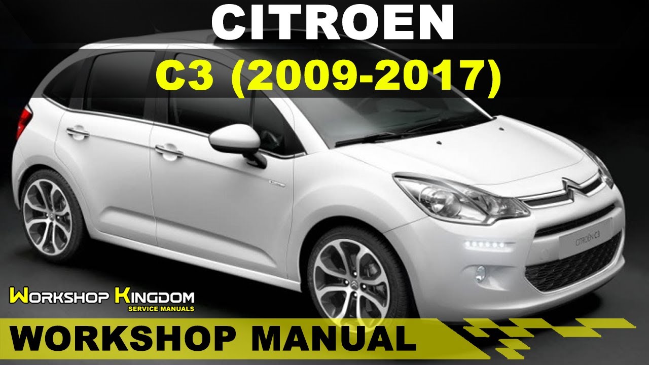 CITROEN C3 (2009-2017) Workshop Service Repair Manual - English - PDF Download