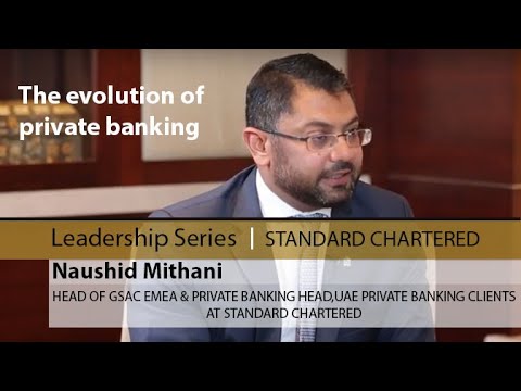 THE EVOLUTION OF PRIVATE BANKING - STANDARD CHARTERED BANK