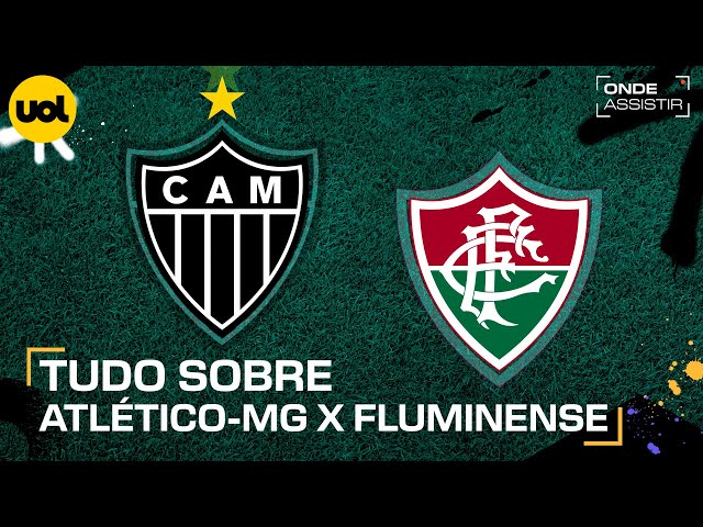 Atlético Mg X Fluminense Onde Assistir Ao Jogo Pelo Brasileiro