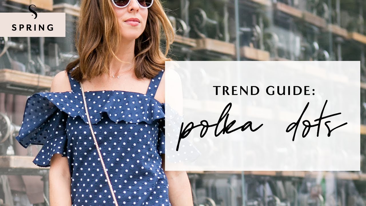 How to Wear Polka Dots for Spring 2019 I Sydne Summer