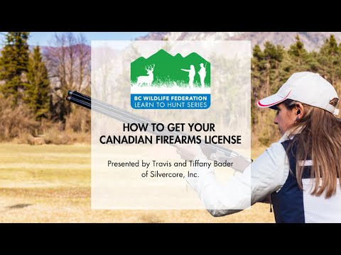 How to get your Canadian Firearms License