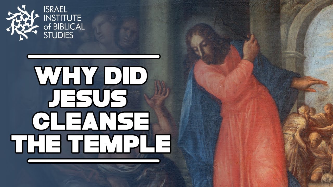 Why Did Jesus Cleanse the Temple? - Jerusalem In The Footsteps of Jesus