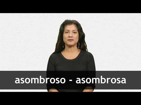 English Translation of “ASOMBROSO” | Collins Spanish-English Dictionary