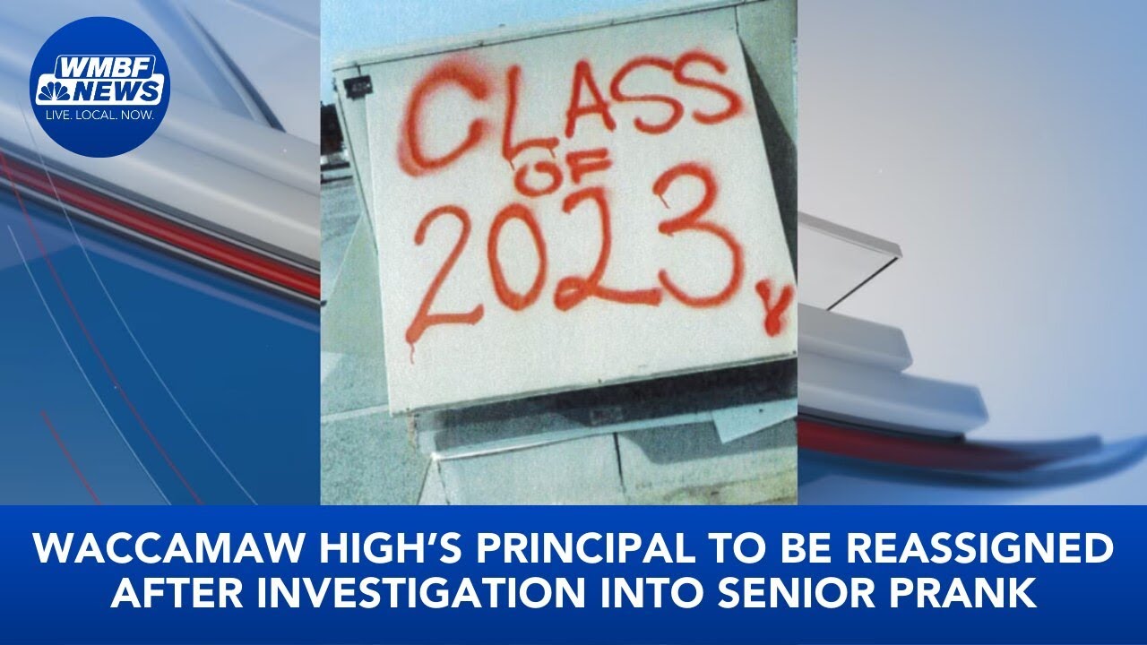 Waccamaw High’s principal to be reassigned after investigation into senior prank