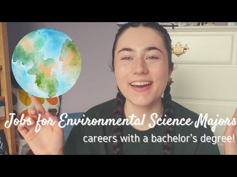 Jobs You Can Get With An Environmental Science Bachelor's Degree