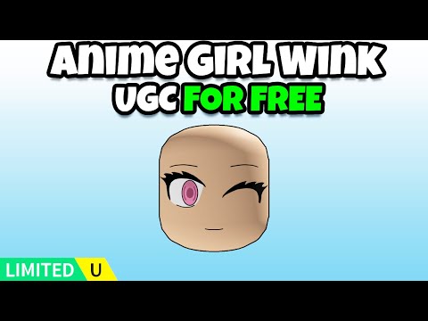 [ FREE LIMITED UGC ] How To Get Anime Girl Wink For Free | ROBLOX