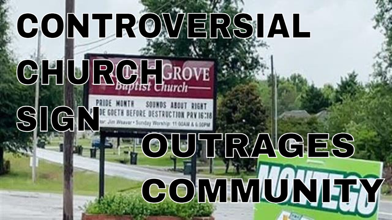 Alabama Church Sign Sparks Outrage, Critics Say It’s ‘Offensive ...