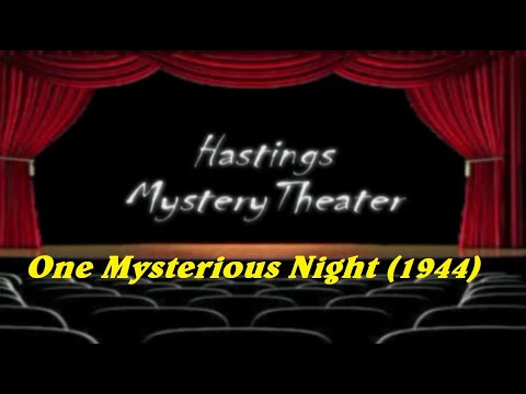 Hastings Mystery Theater "One Mysterious Night" (1944)-Chester Morris ⭐⭐⭐⭐