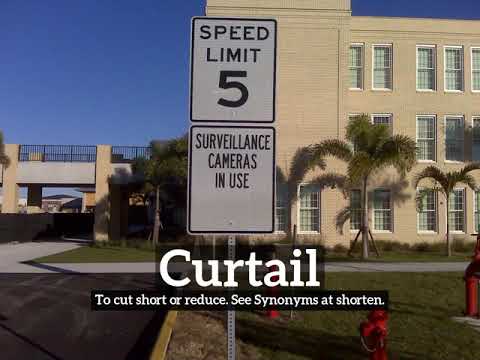 What is Curtail? | How Does Curtail Look? | How to Say Curtail in English?