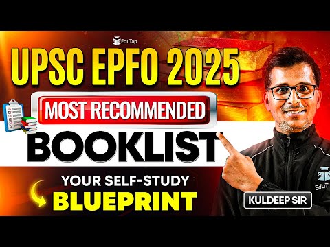 UPSC EPFO Booklist 2025 | Best Books For UPSC EPFO | UPSC EPFO Self Study Sources & Study Material