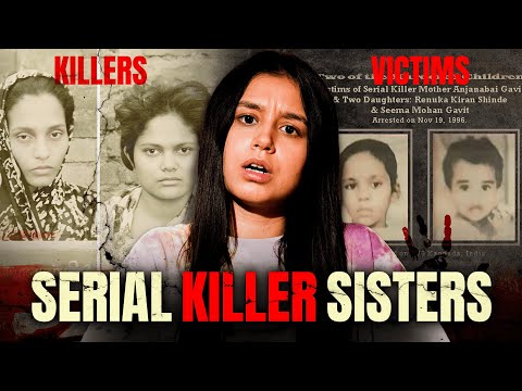 World’s Most Evil Sisters Killed 42 Children • Desi Crime