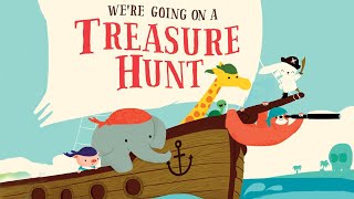 Kids Book Read Aloud: Were Going On A Treasure Hunt By Kelly Dipucchio ...