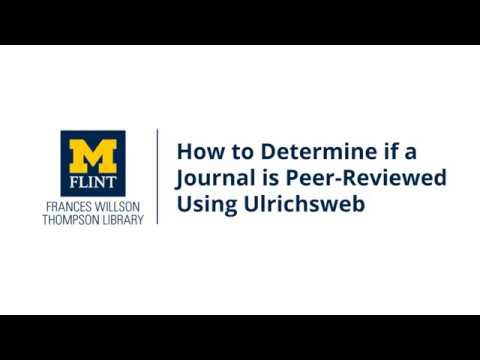 How to Determine if a Journal is Peer-Reviewed Using Ulrichsweb
